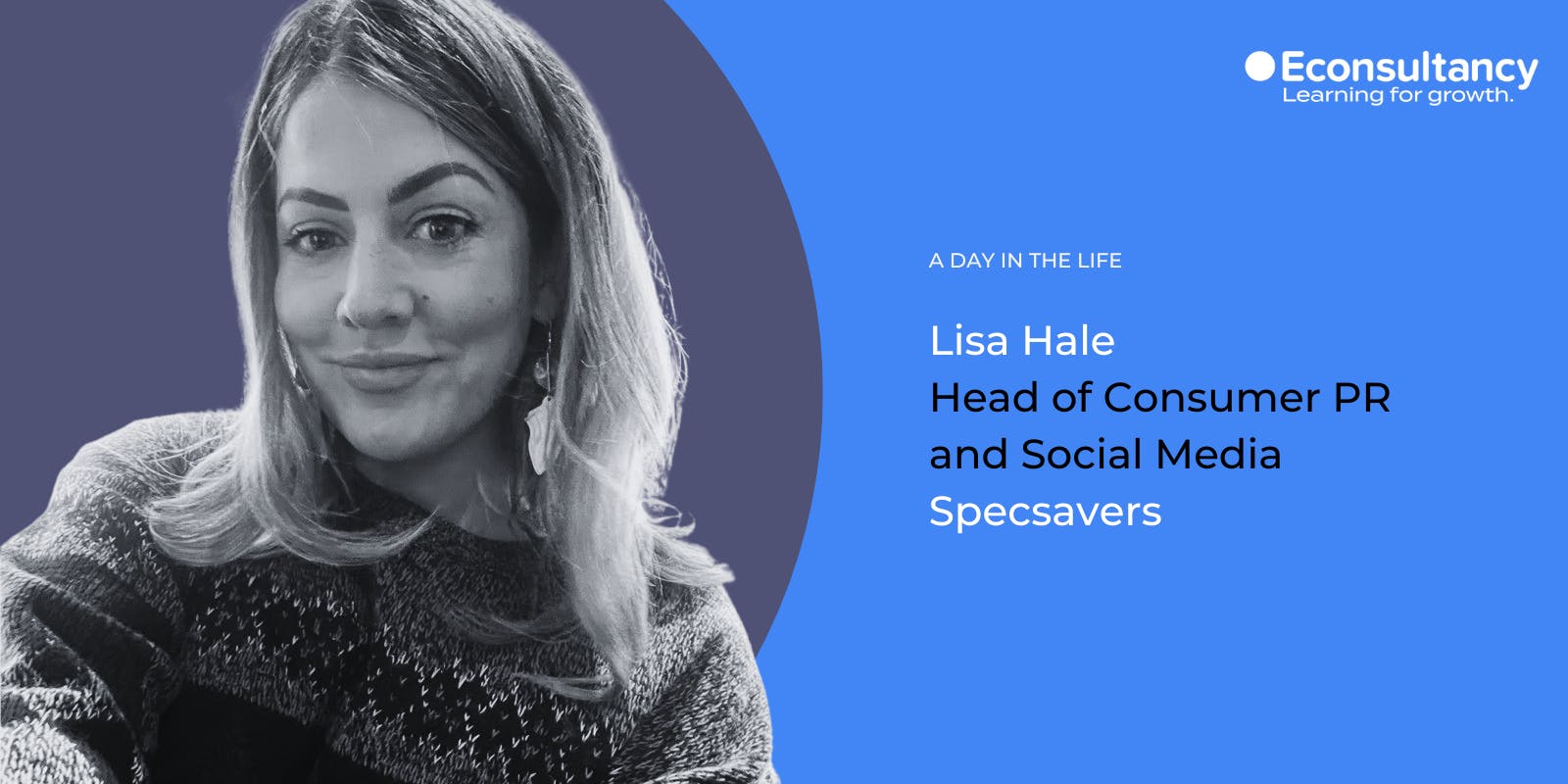 A day in the life of… Specsavers Head of PR and Social Media Lisa Hale